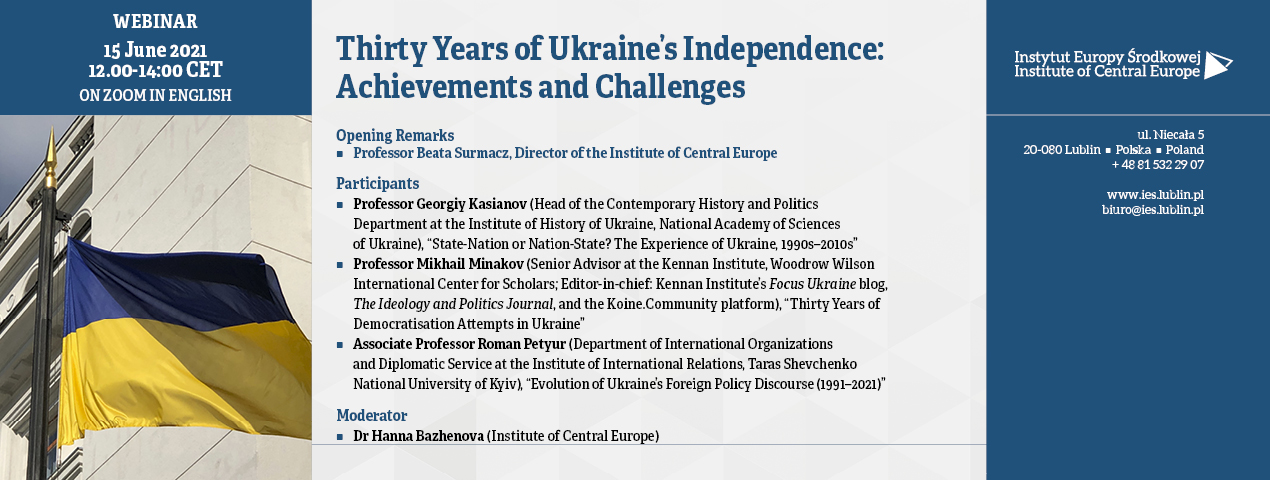 Thirty Years of Ukraine’s Independence: Achievements and Challenges ...