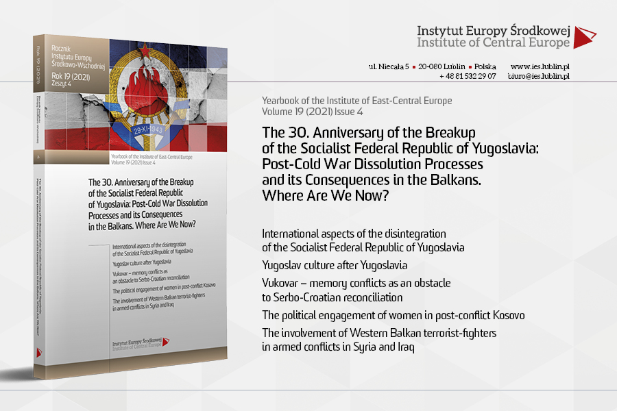 The 30. Anniversary of the Breakup of the Socialist Federal Republic of ...