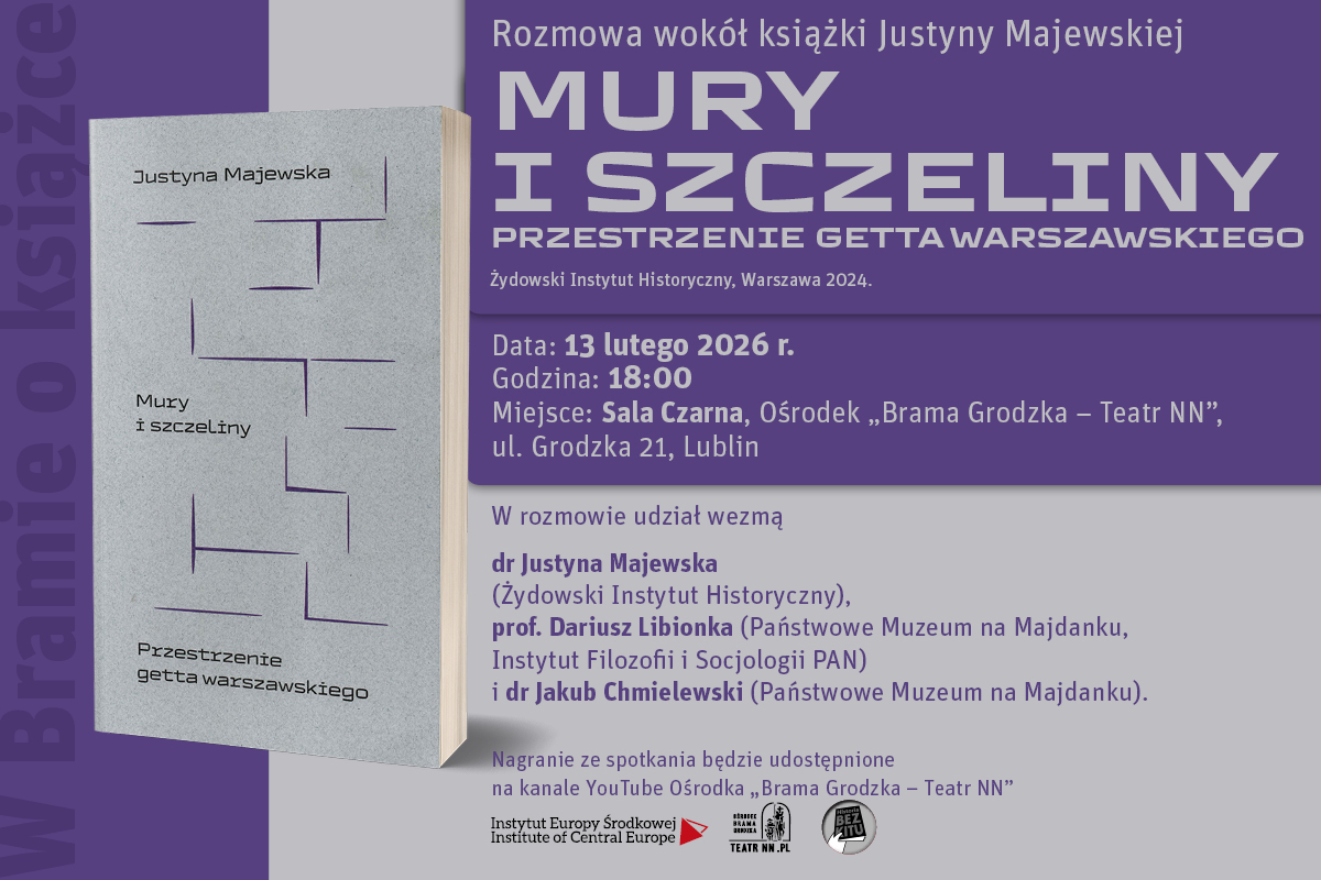 „W Bramie o książce”: rozmowa o książce Justyny Majewskiej „Mury i ...